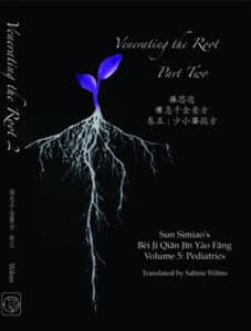 Venerating the Root 2 (Sun Simiao) Book by Sabine Wilms